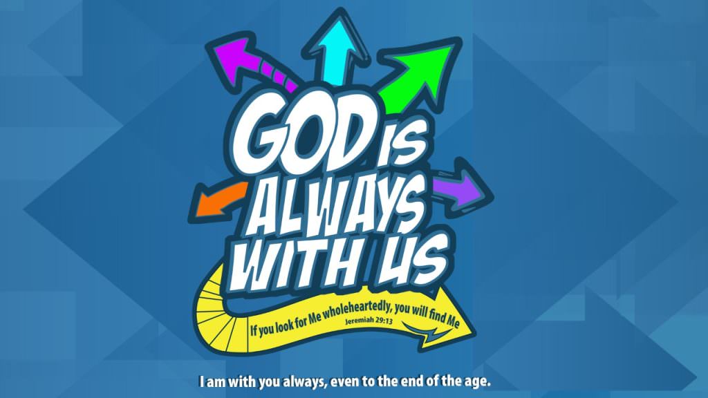 God is always with us - Cornerstone Kids