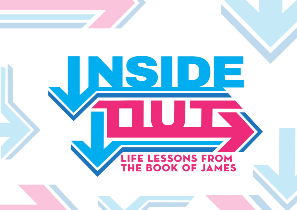 Inside Out: Life lessons from the book of James - Cornerstone Kids
